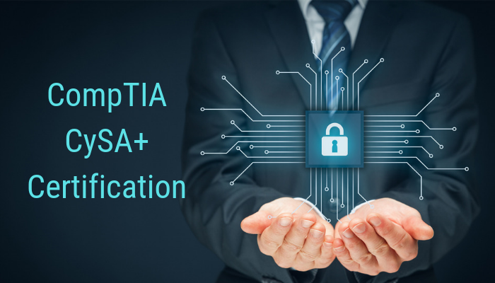 CompTIA CySA+ Certificate: What, Why and How - DigitalGpoint